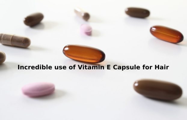 Vitamin E Capsule for Hair Growth and Fair Skin