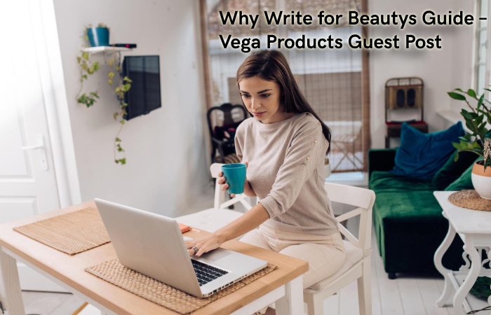 Vega Products Guest Post – Vega Products Write For Us And Submit Post